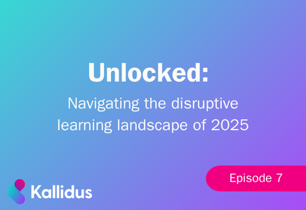 Unlocked: What are the benefits of AI in L&D | Kallidus